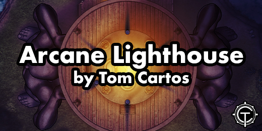Tom Cartos – Arcane Lighthouse - Foundry Hub