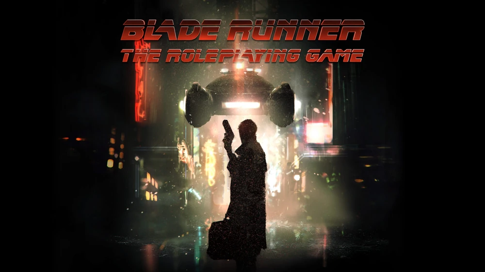 Blade Runner - The Roleplaying Game | Forge Bazaar
